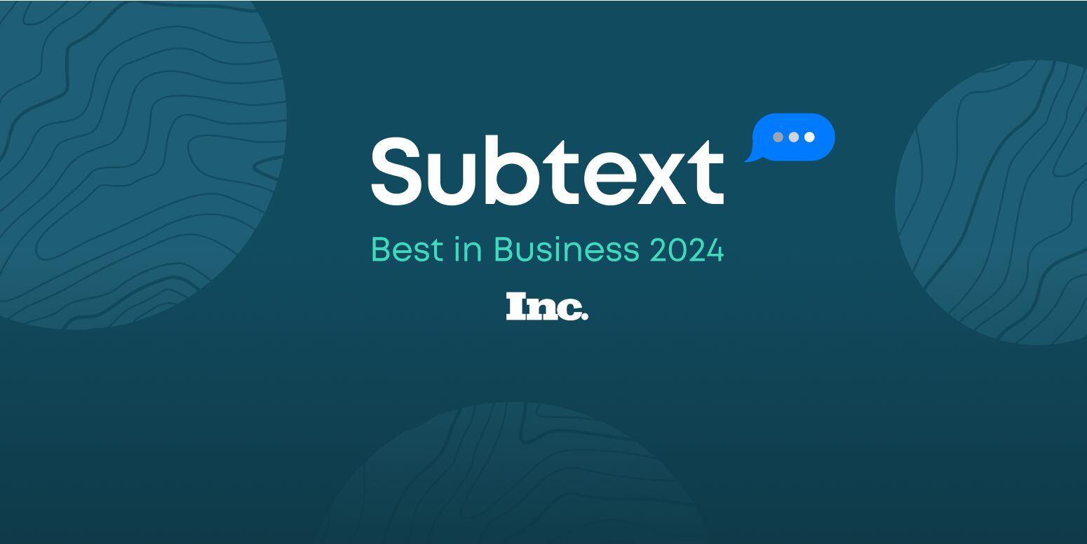 Subtext Named to Inc.’s 2024 Best in Business List in Media